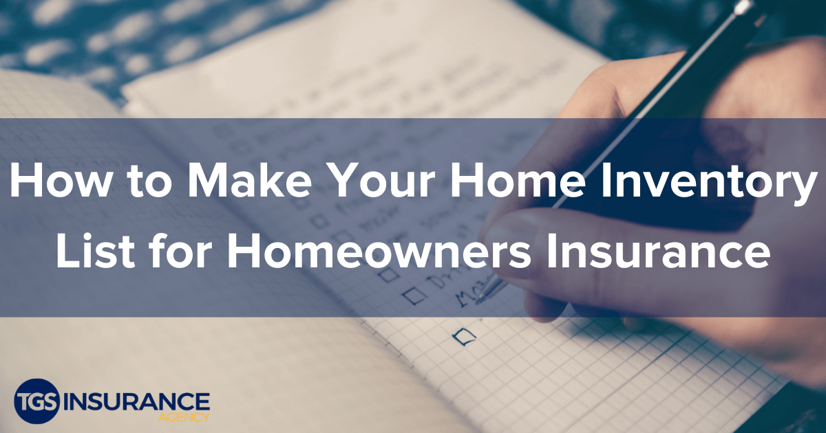 How To Make Your Home Inventory List | TGS Insurance